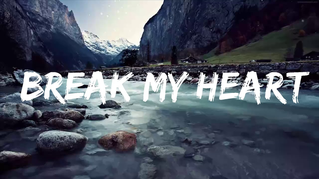 Dua Lipa - Break My Heart (Lyrics) - YouTube