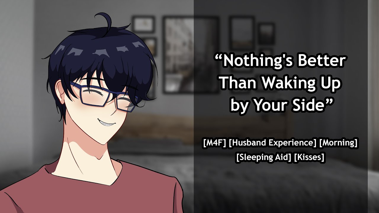 Good Morning Angel… [M4F] [Sleeping Aid] [Husband Experience] [ASMR ...
