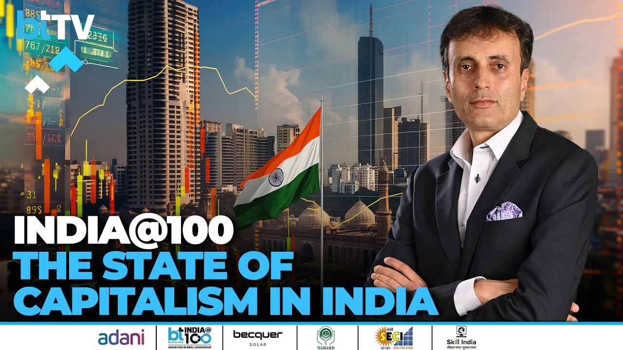 #Adani BTIndiaAt100: Ruchir Sharma Unveils Capitalism’s Impact On India ...