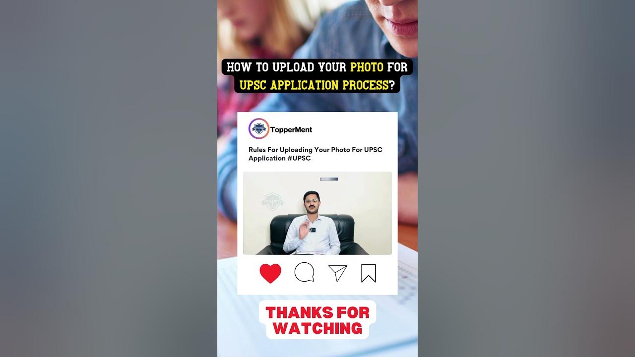 How To Upload Photo For UPSC Application Process IAS UPSC Civil how-to-upload-photo-for-upsc-application-process-ias-upsc-civil