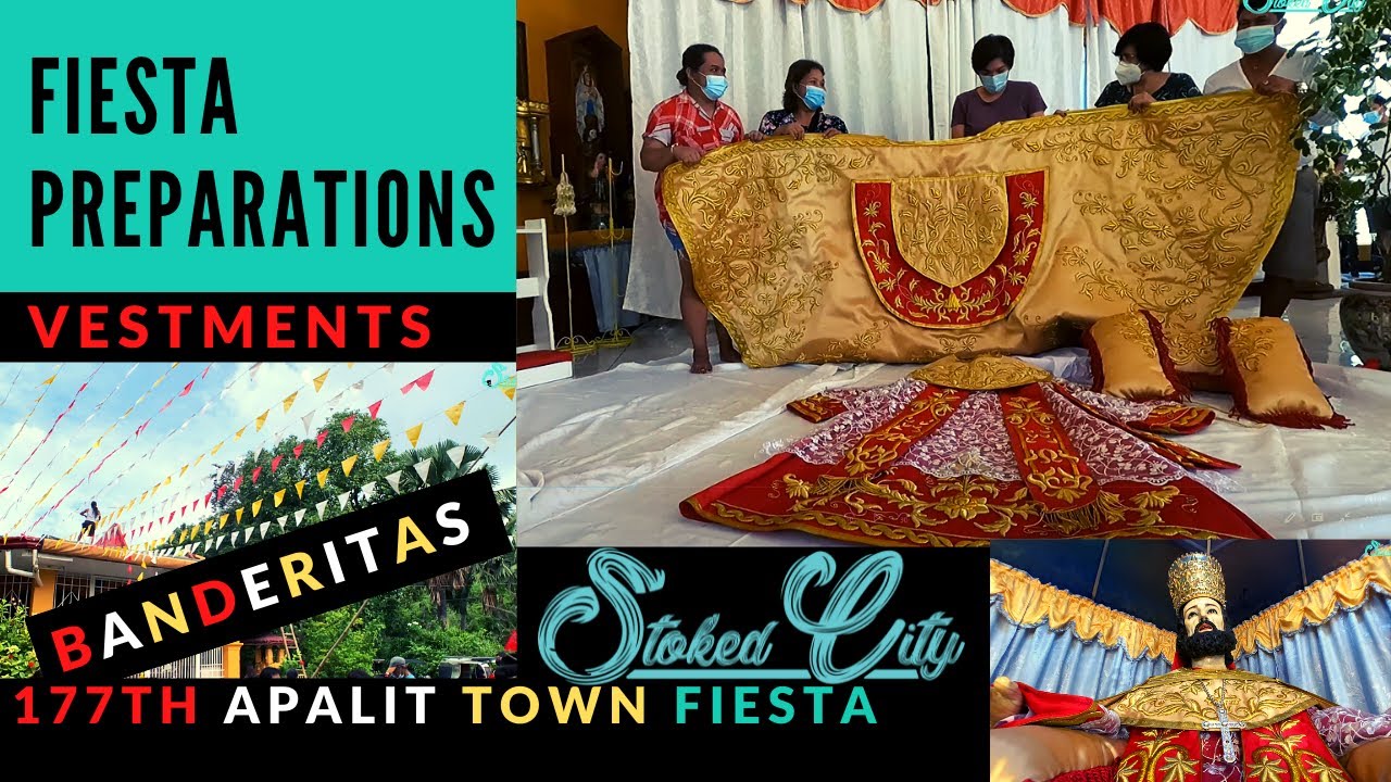 APUNG IRU VESTMENTS - 177TH APALIT TOWN FIESTA PREPARATIONS ...