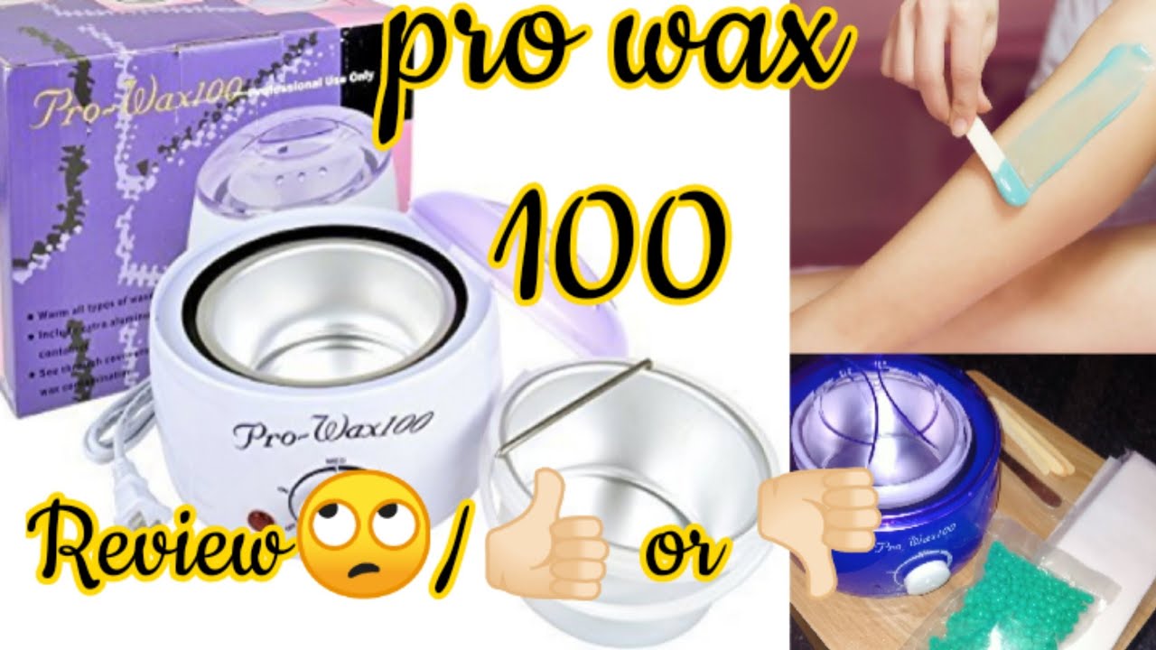 pro wax 100 Heater💁🏻review/Demo/waxing kit/Hair remover👍🏻 - YouTube