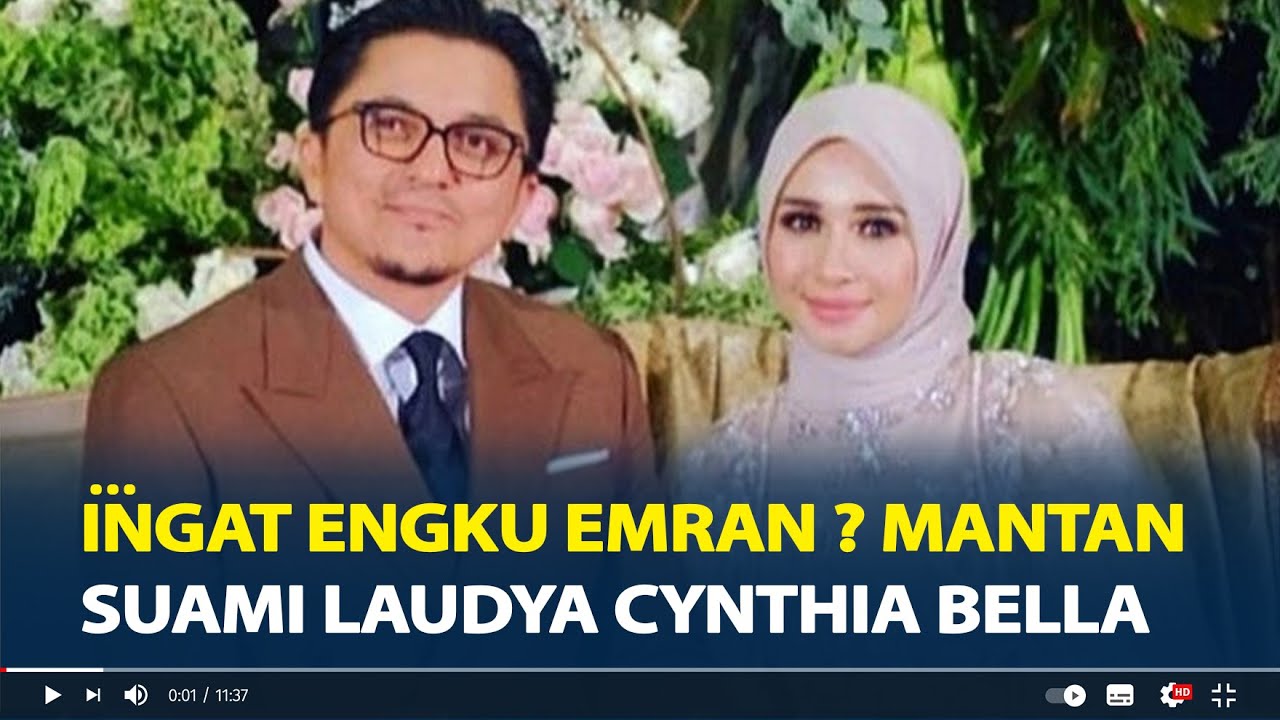 Ingat Engku Emran ? Mantan Suami Laudya Cynthia Bella, Ini Kabarnya Sekarang - YouTube