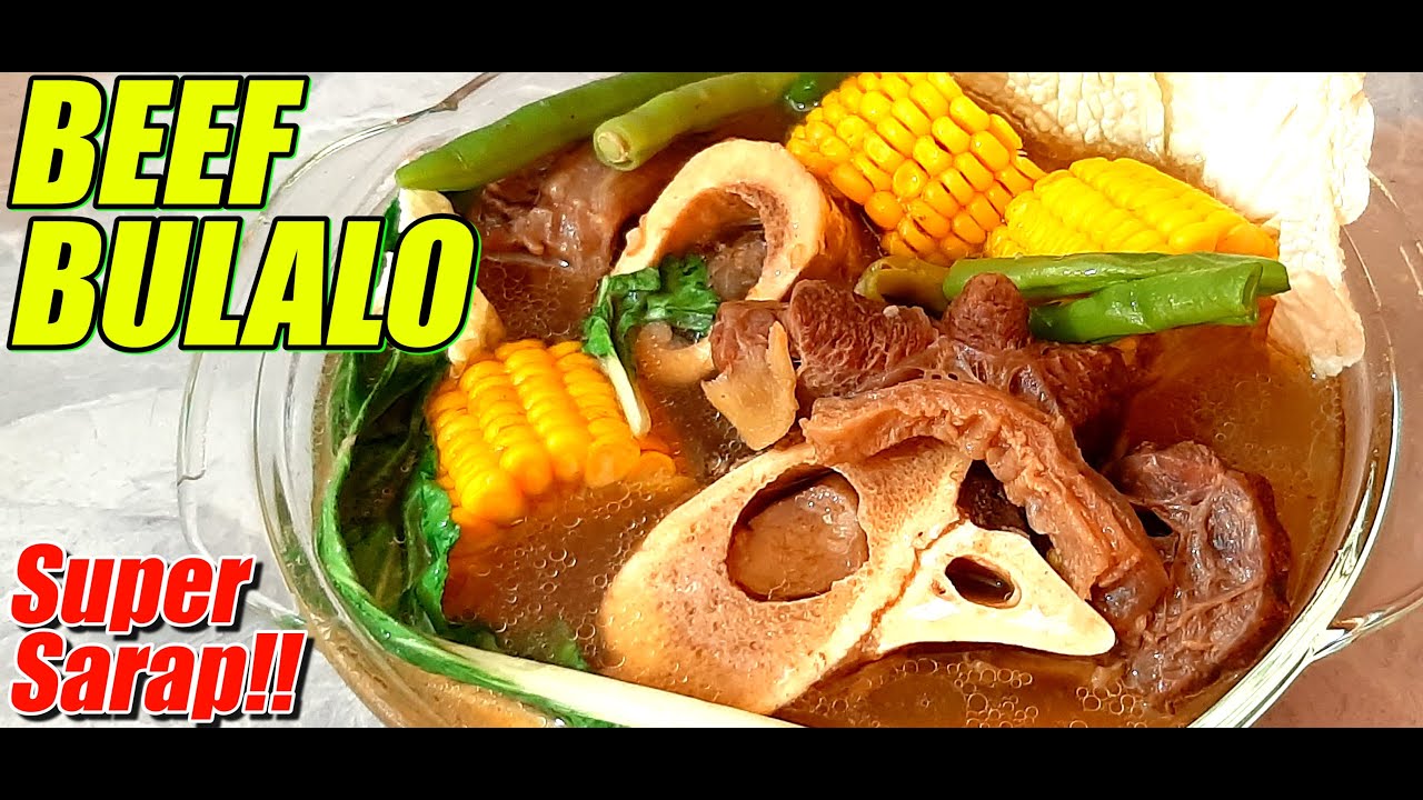 Bulalo | Most Delicious Bulalo | - YouTube