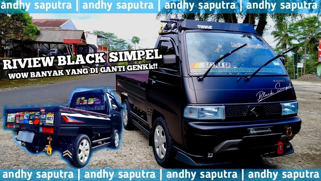 RIVIEW SINGKAT MODIFIKASI PICK UP SUZUKI CARRY BLACK SIMPEL - YouTube