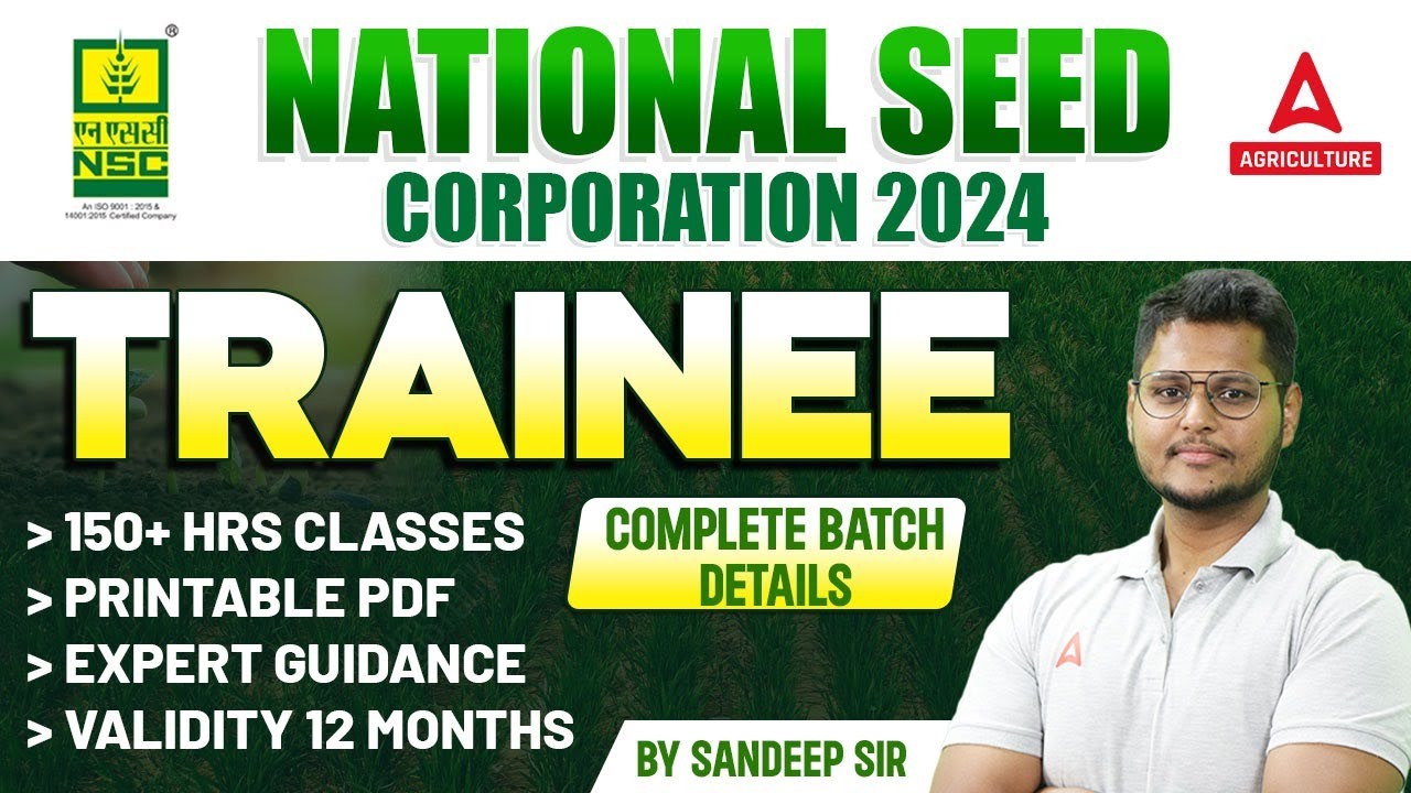 National Seed Corporation 2024 | NSC Agriclture Trainee Complete Batch ...