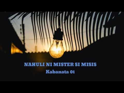 NAHULI NI MISTER SI MISIS. (Kabanata 01) - YouTube