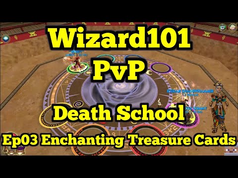 Wizard101 Death School PvP Ep03 Enchanting Treasure Cards and Being ...