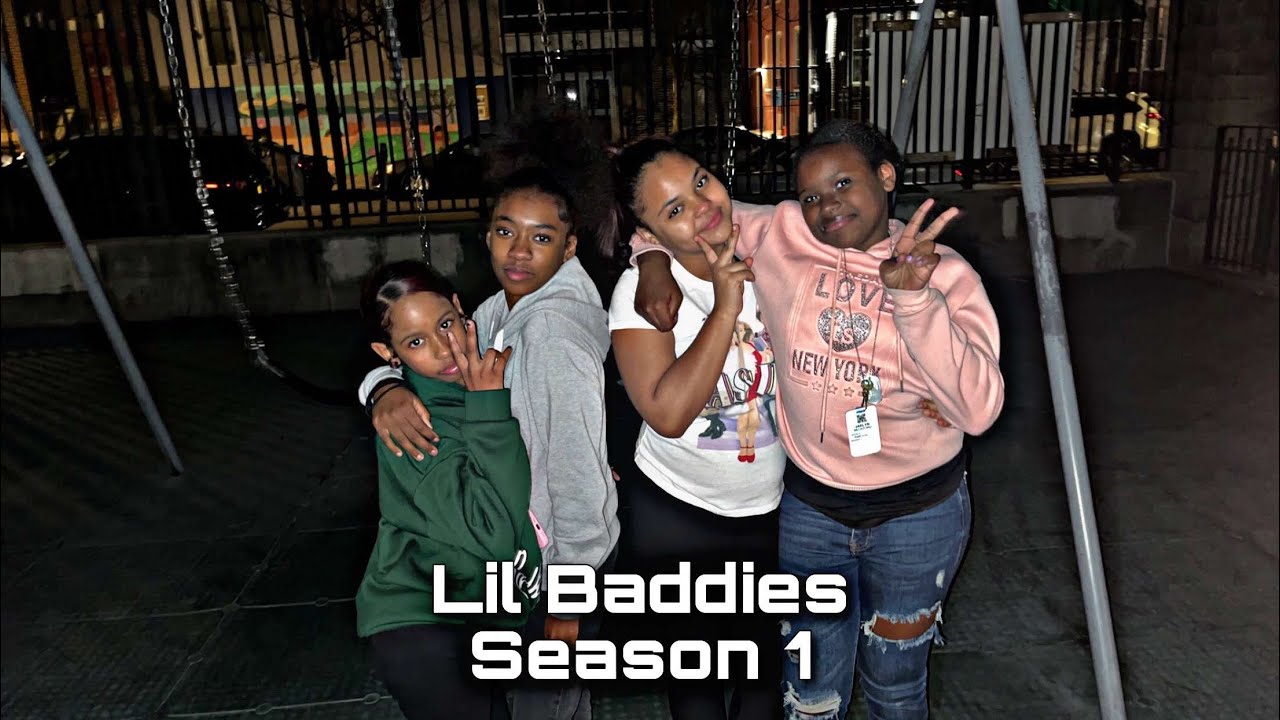LITTLE BADDIES .. | s1 ep1 meeting an new baddie - YouTube