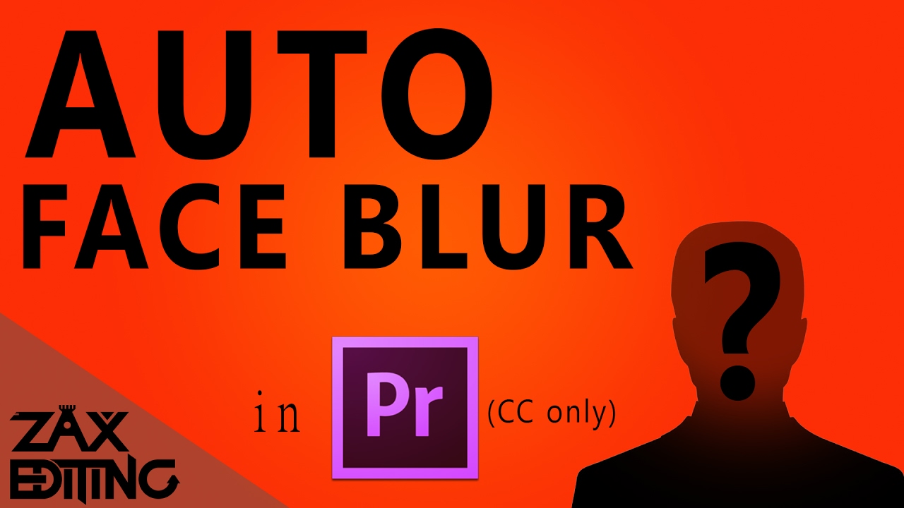 How to Automatically Blur a Moving Face in Premiere Pro CC! - YouTube