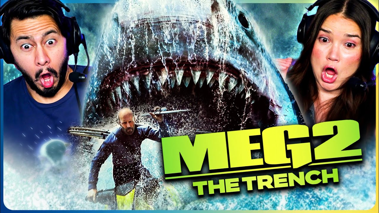 MEG 2: THE TRENCH is Silly, Chaotic Fun! | Movie Reaction | First Time ...