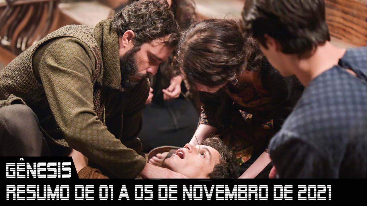 GÊNESIS - Resumo dos capítulos de 01 a 05 de novembro de 2021 - YouTube