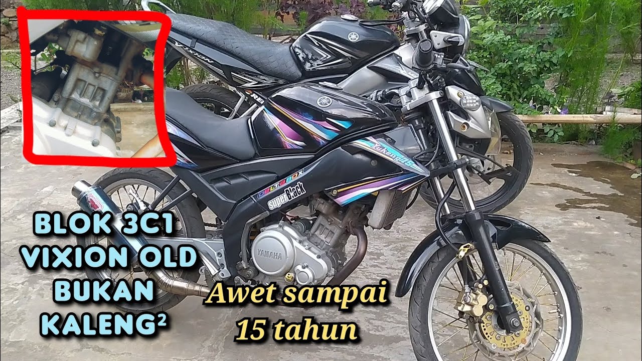 gila...!!! Kehebatan blok Vixion 3C1 awet sampai 15 tahun belum ngebul ...