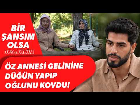 Gül Gibi Yuvasını Yıktı, Annesi Öz Oğlunu Evlatlıktan Reddetti! | Bir Şansım Olsa | BBO Yapım
