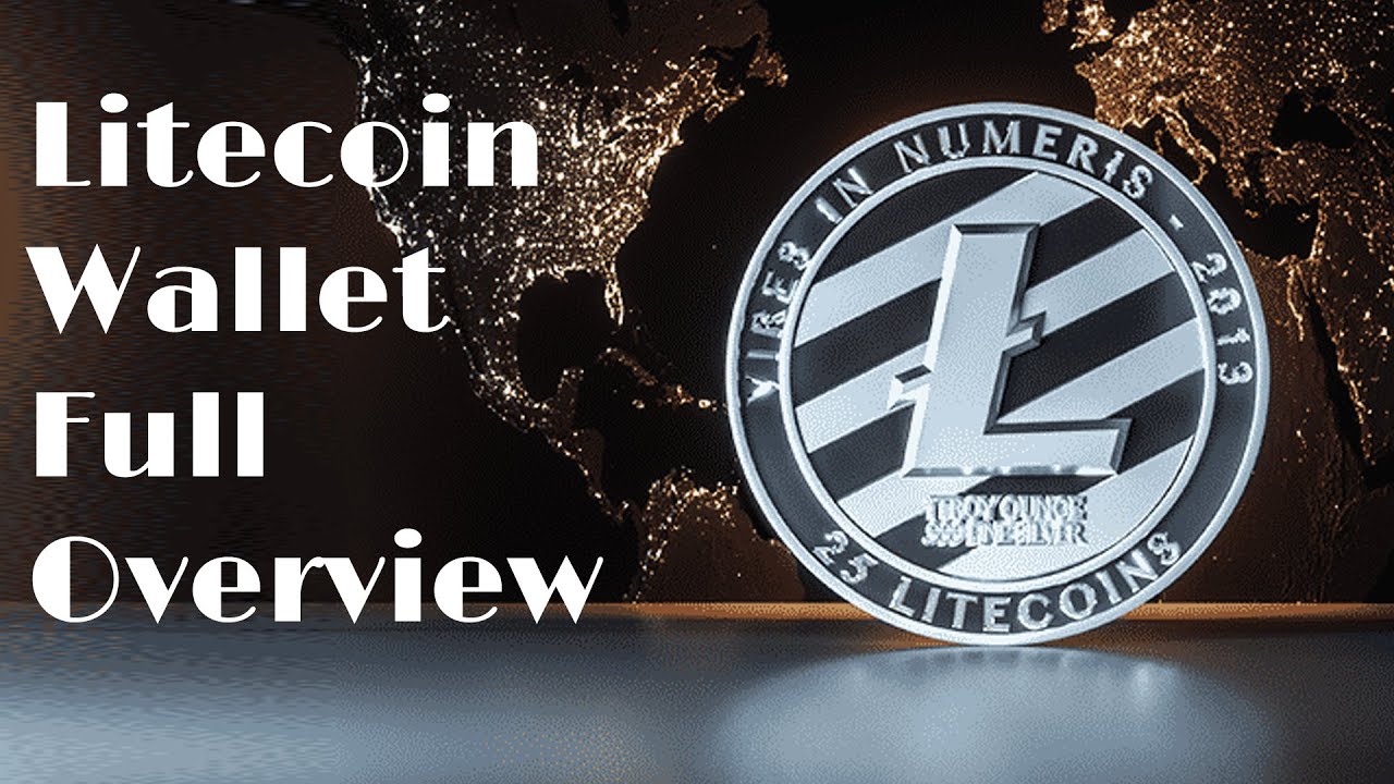 Litecoin Wallet Full Overview | Blockchain Tutorial | Backup also ...