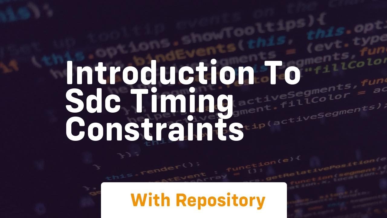introduction to sdc timing constraints - YouTube