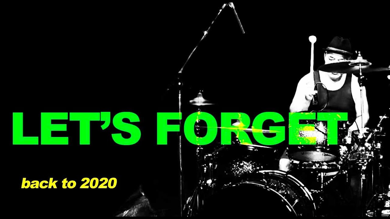 LET'S FORGET - YouTube