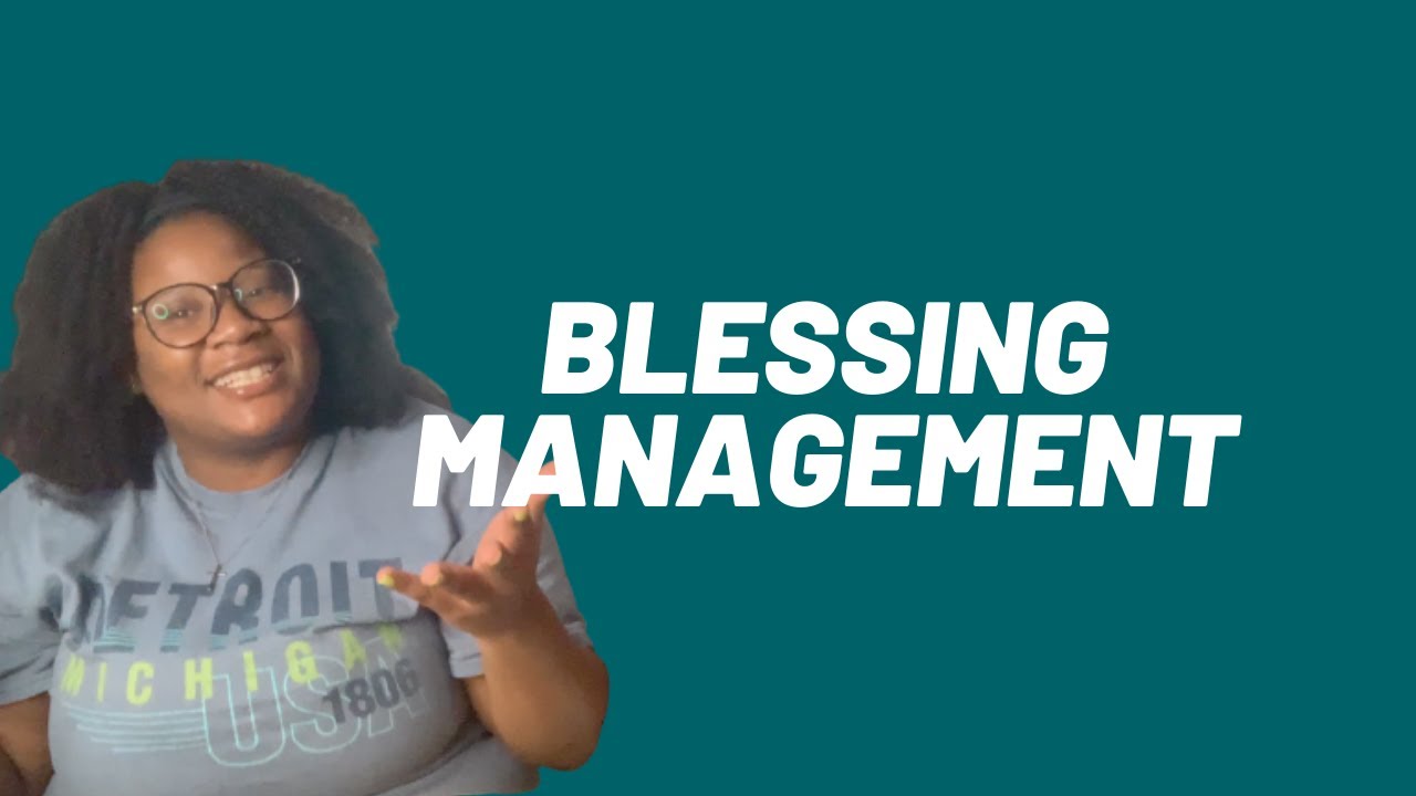 Blessing Management - YouTube