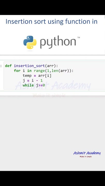 Insertion sort in using function in python - YouTube