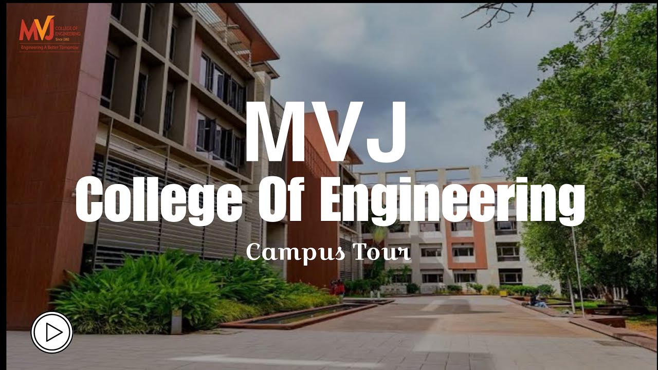 MVJ College of Engineering Campus Tour | A walk through MVJCE | Top Colleges in Bangalore | B ...