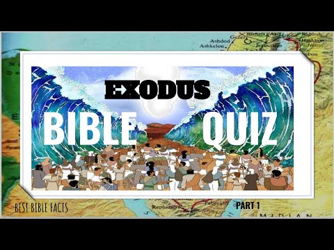 BIBLE QUIZ - THE BOOK OF EXODUS PART 1 - YouTube