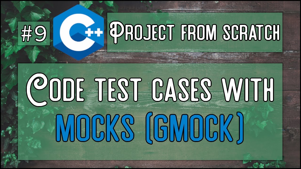 C Tutorial Project Testing Test Cases With Mocks Using Gtest And C Tutorial Project Testing Test Cases With Mocks Using Gtest And