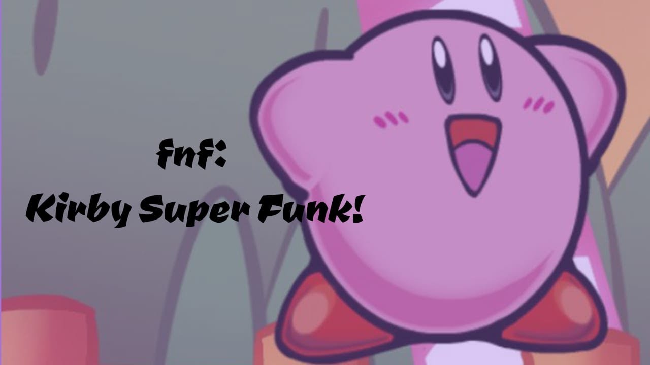 Friday Night Funkin' - Kirby Super Funk! - YouTube