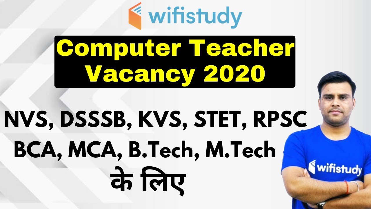 Computer Teacher Vacancy 2020 | DSSSB Computer Teacher Notification Out ...