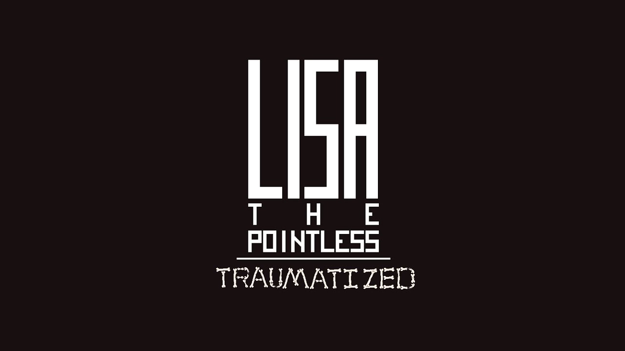 LISA: The Pointless - Traumatized | Announcement Trailer - YouTube