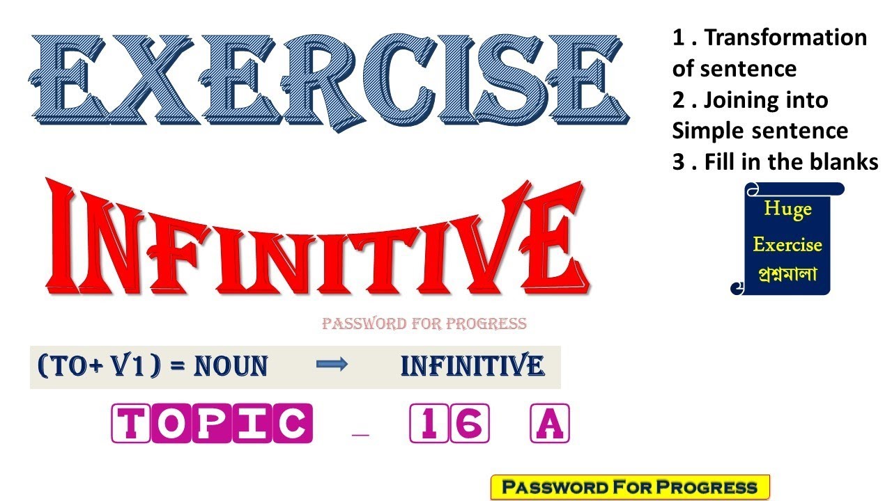 Infinitive Exercise:: Joining by Infinitive:: Transformation of ...