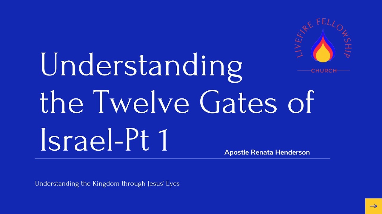 Understanding the 12 Gates of Israel Pt 1 - YouTube
