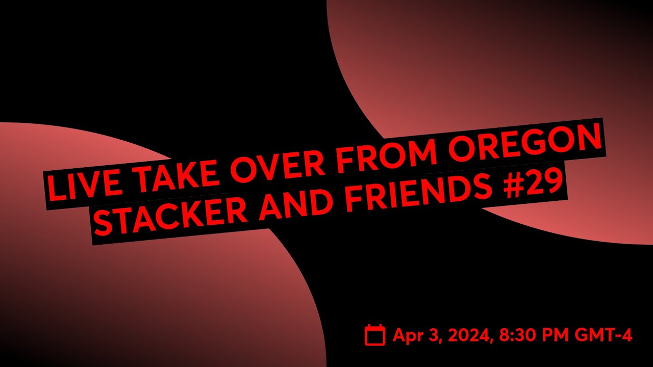 LIVE TAKE OVER FROM OREGON STACKER AND FRIENDS #29 - YouTube