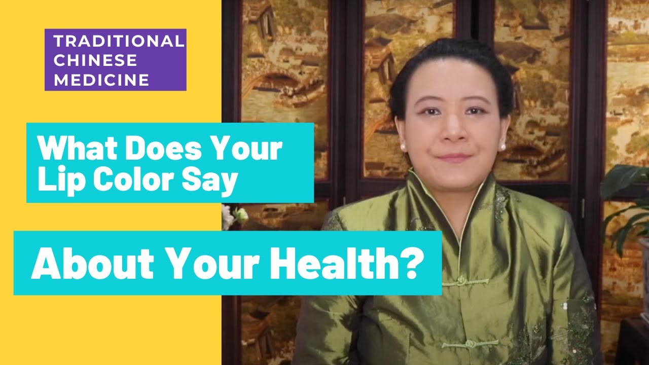 What Does Your Lip Color Say About Your Health in TCM? - YouTube