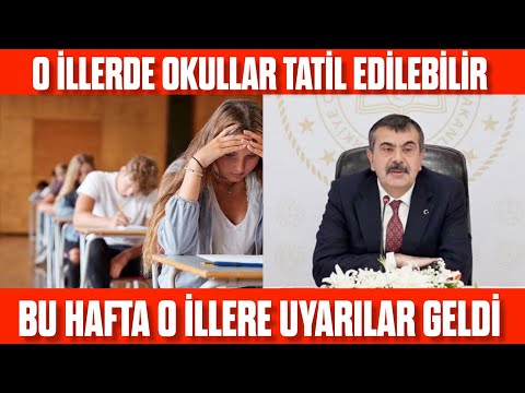 OKULLAR O İLLERDE TATİL OLABİLİR! BU HAFTA TATİL OLABİLECEK O İLLER! ÖĞRENCİLER DİKKAT!