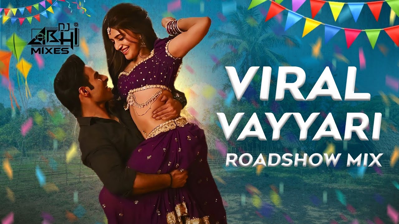 Viral Vayyari Full Song Roadshow Dj Songs DJ Abhi Mixes telugu dj songs ...