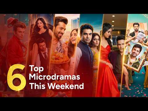 Top 6 Microdramas Jo Is Weekend Trending Hain | Kuku TV Reel Show Movie