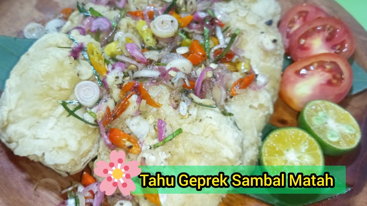 TAHU GEPREK SAMBAL MATAH ~ @yen2cooking15 - YouTube