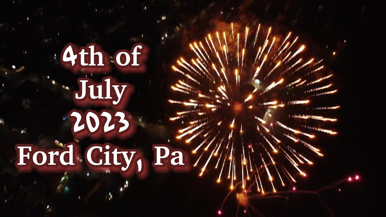Drone footage of the 4th of July Fireworks at Ford City, Pa - YouTube