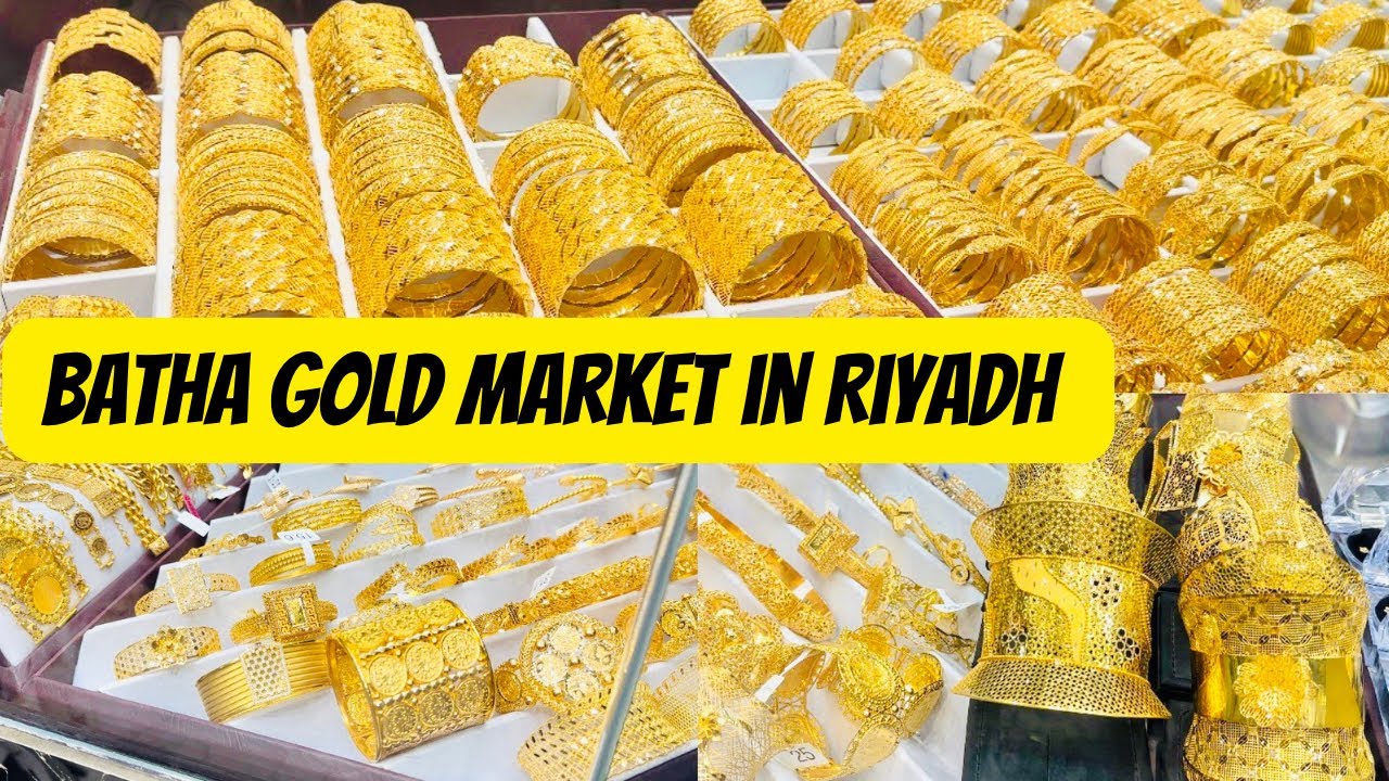 Batha Gold Market in Saudi Arabia | Riyadh Vlogs | Shopping - YouTube