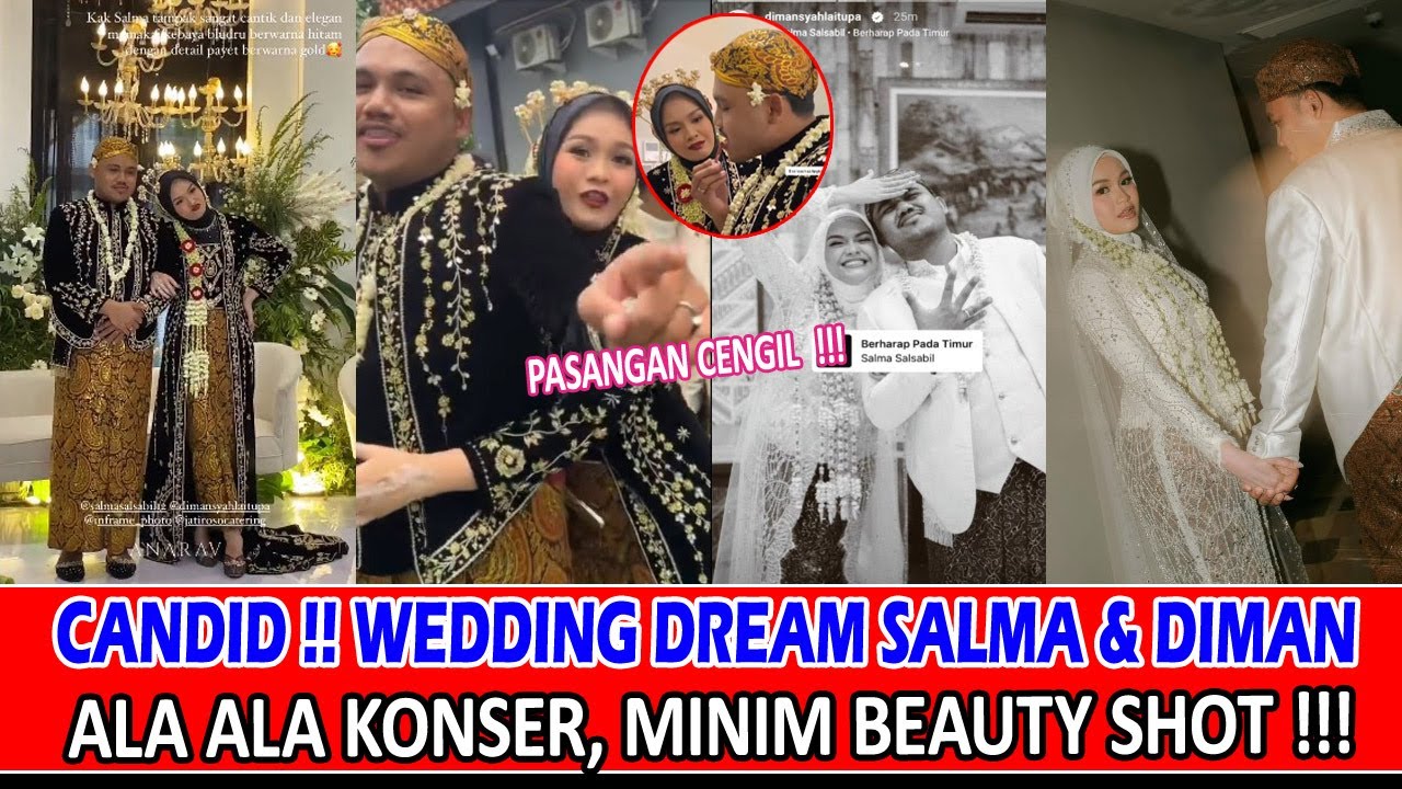 TENGIL !!! BTS WEDDING SALMA & DIMAN, PASANGAN SEFREKUENSI BGT - YouTube