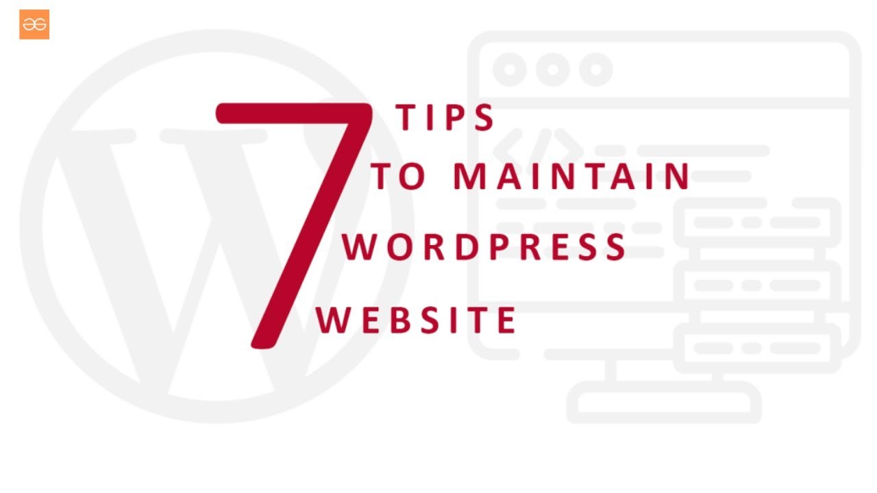 7 TIPS TO MAINTAIN WORDPRESS WEBSITE - YouTube