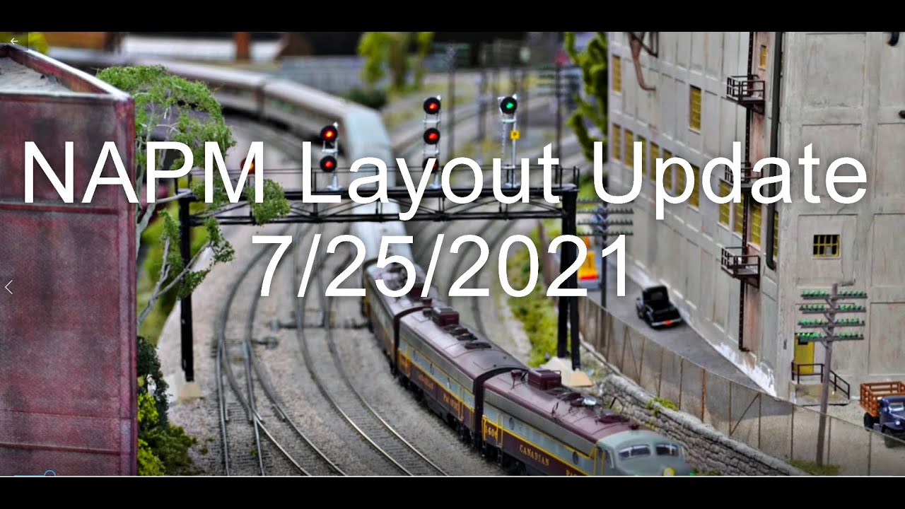 NAPM Layout Update (7/25/21) - YouTube