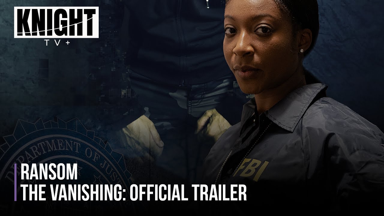 Ransom: The Vanishing: Trailer - YouTube