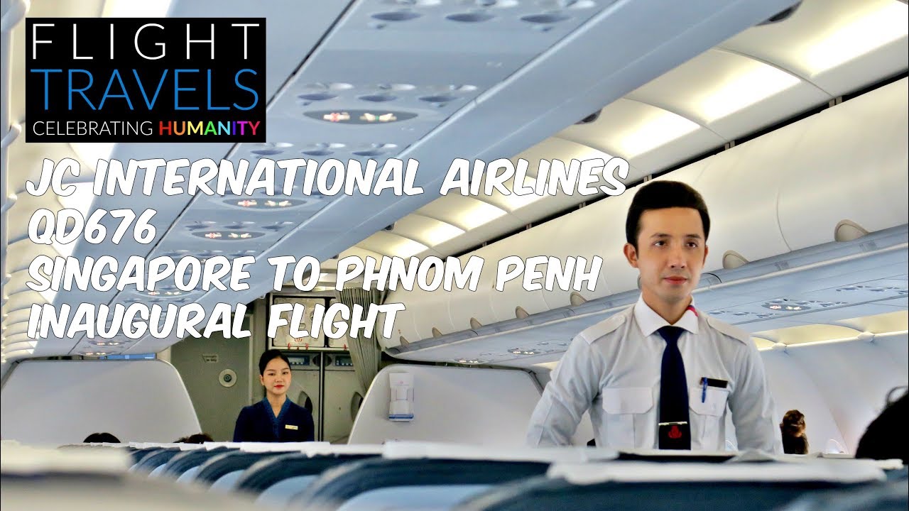 JC INTERNATIONAL AIRLINES Inaugural Flight Review: QD676 Singapore to ...