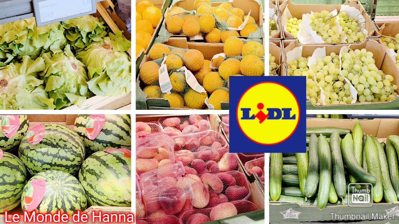 LIDL FRANCE ARRIVAGE 10-07 FRUITS ET LÉGUMES - YouTube