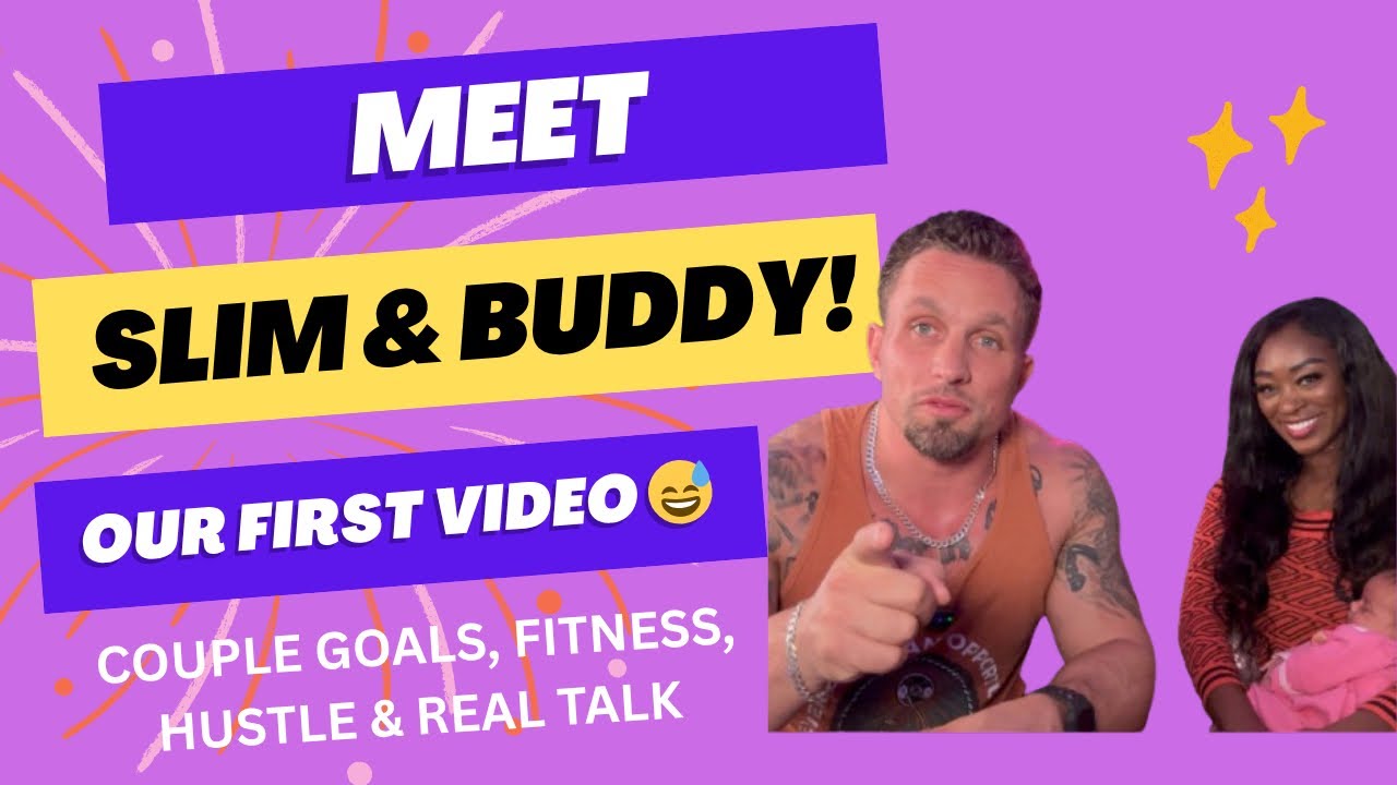 Meet Slim & Buddy | Our Story & What’s Coming Next - YouTube