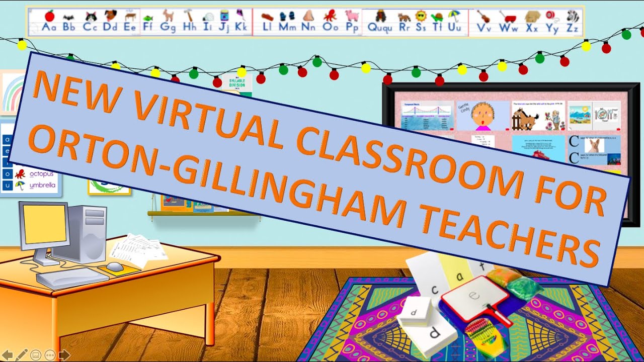 Orton Gillingham’s NEW Complete Virtual Classroom - YouTube