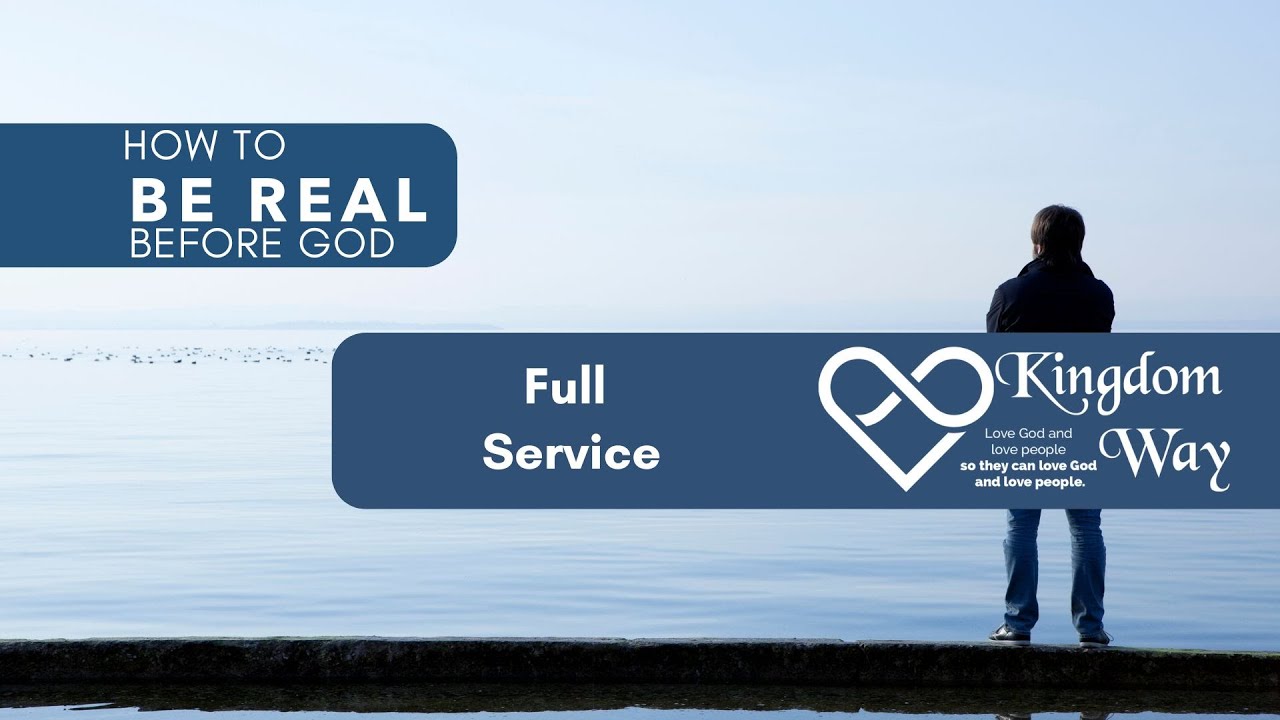 How to BE REAL Before God - YouTube