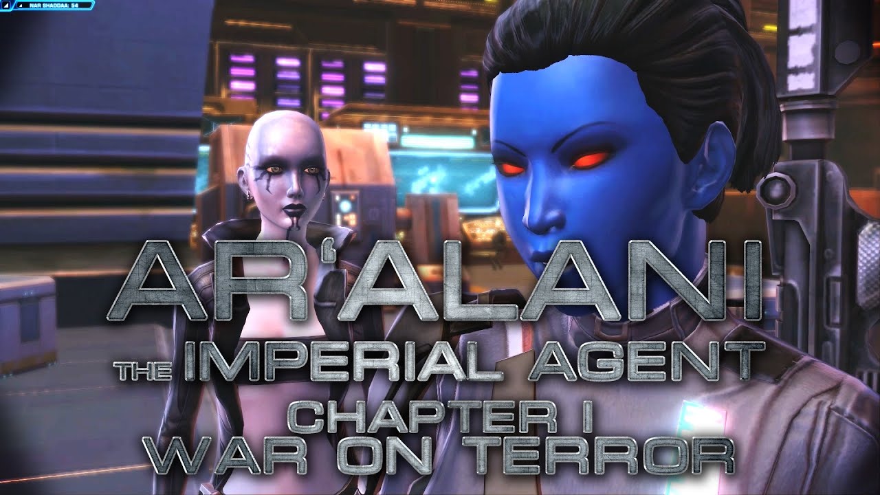 Ar'alani the Imperial Agent - 3. Chapter I (War on Terror) - YouTube