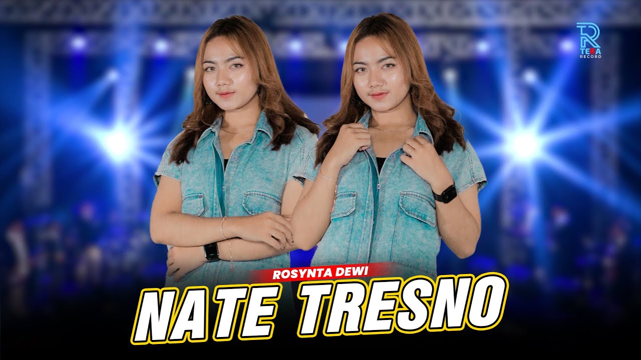 ROSYNTA DEWI - NATE TRESNO FT. NEW ARISTA (Official Music Video) - YouTube